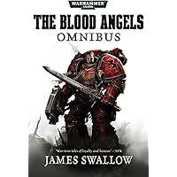 Blood Angels – The Complete Rafen Omnibus (Warhammer 40,000): Swallow ...
