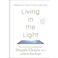 Living in the Light: Yoga for Self-Realization: Chopra MD, Deepak ...
