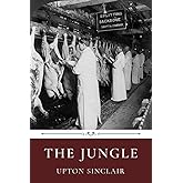 Amazon.com: The Jungle: 9781503331860: Sinclair, Upton: Books