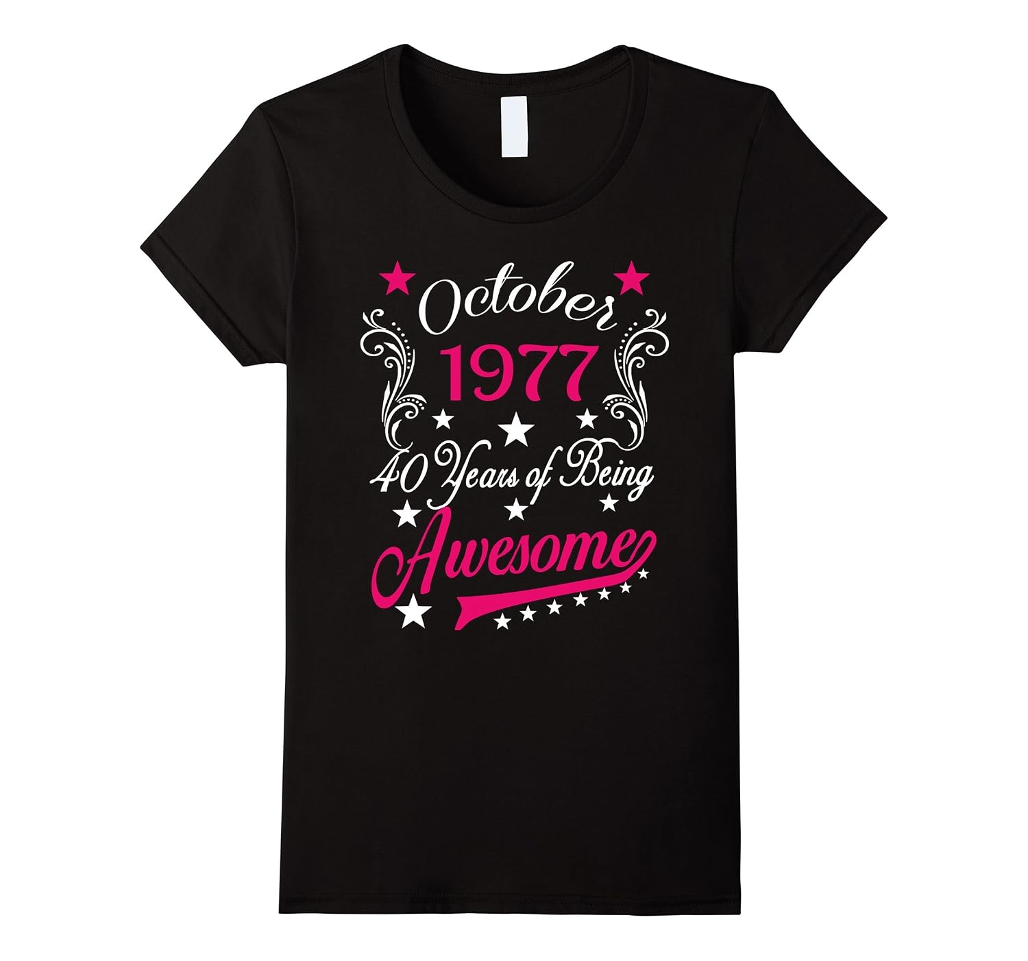 Womens October 1977 40 Years Awesome 40th Birthday T shirts Ideas FL