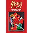 Free Play: Improvisation in Life and Art: Nachmanovitch, Stephen ...