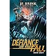 Defiance of the Fall 8: A LitRPG Adventure: TheFirstDefier, Brink, JF ...