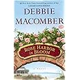 Rose Harbor in Bloom: A Novel: Macomber, Debbie: 9780345528933: Amazon ...
