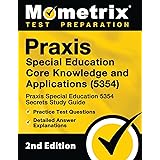 Praxis II Special Education: Core Knowledge and Applications (5354 ...