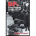 DPs: Europe's Displaced Persons, 1945–51: Wyman, Mark: 9780801485428 ...