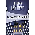 A Man Lay Dead (Inspector Roderick Alleyn, 1) (Volume 1): Marsh, Ngaio ...