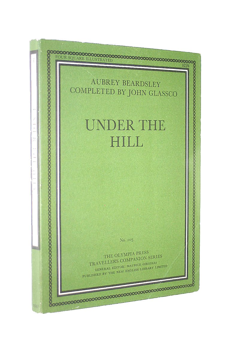 Publication: Under the Hill; or, The Story of Venus and Tannhäuser: In ...