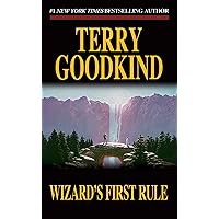 Wizard's First Rule (Sword of Truth, Book 1) (Sword of Truth, 1 ...