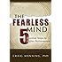 The Fearless Mind: 5 Steps to High Performance: Craig Manning ...