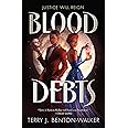 Amazon.com: Blood Debts (Blood Debts, 1): 9781250825926: Benton-Walker ...
