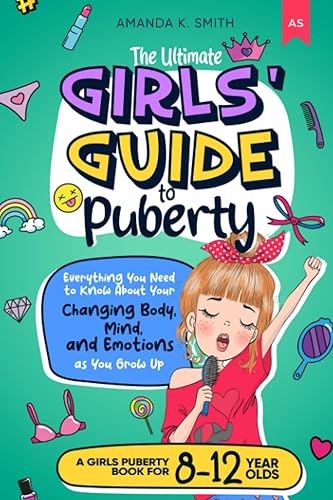 The Ultimate Girls Guide To Puberty Everything You Need To Know About