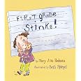 First Grade Stinks!: Rodman, Mary Ann, Spiegel, Beth: 8601420046542 ...