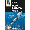 It's ONLY Rocket Science: An Introduction in Plain English (Astronomers ...