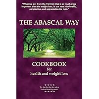 The Abascal Way: The anti-inflammatory TQI Diet: Abascal, Kathy ...