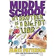 Middle School: My Brother Is a Big, Fat Liar (Middle School, 3 ...
