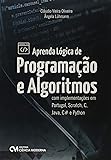 Algoritmos: Lógica Para Desenvolvimento de Programação de Computadores ...