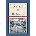 The Emigrants: The Emigrant Novels: Book I by Vilhelm Moberg