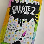 Create This Book 2: Volume 2: Amazon.co.uk: Elizabeth, Moriah ...