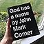 God Has a Name: John Mark Comer: 9780310344209: Amazon.com: Books