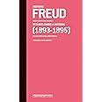 Freud (1893-1895) - Obras completas volume 2: Estudos sobre a histeria ...