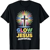 Amazon.com: Glow For Jesus - Let Your Light Shine - Faith Apparel T ...