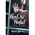 Amazon.com: Real, Not Perfect (Riverbend Friends): 0700001001432 ...
