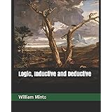 Logic Deductive and Inductive: Read, Carveth: 9781537564838: Amazon.com: Books
