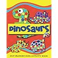 Dot Marker Kids Activity Book Dinosaurs: Do A Dot Coloring Book For ...