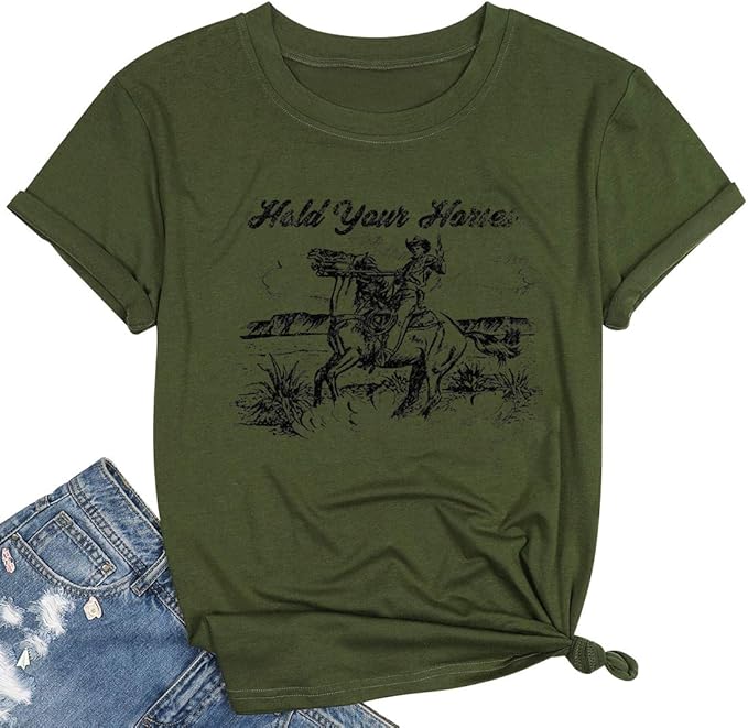 Hold Your Horses T Shirt Women Funny Rodeo Graphic Tees Vintage Cowboy ...