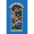 Through the Garden Gate (Chapel Hill Books): Lawrence, Elizabeth, Neal ...
