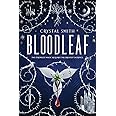 Amazon.com: Bloodleaf (The Bloodleaf Trilogy): 9781328496300: Smith ...