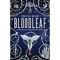Amazon.com: Bloodleaf (The Bloodleaf Trilogy): 9781328496300: Smith ...