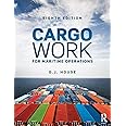 Cargo Work: For Maritime Operations: House, David: 9781138846067 ...