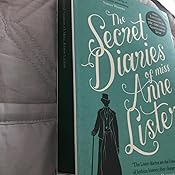 The Secret Diaries of Miss Anne Lister: Lister, Anne: 9781844087198 ...