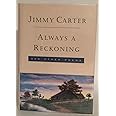 Always a Reckoning and Other Poems: Carter, Jimmy: 9780812924343 ...
