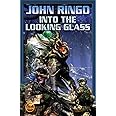 Into the Looking Glass (Looking Glass, Book 1): Ringo, John ...