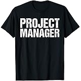Amazon.com: Project Manager T Shirt - Definition Creating Order ...
