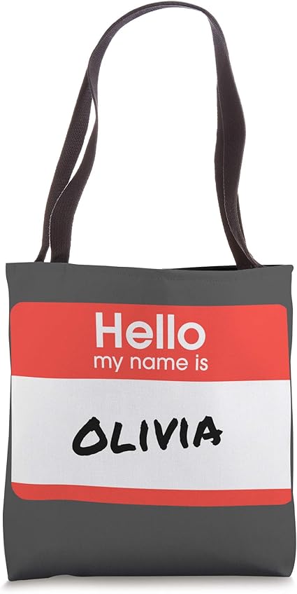 Amazon Hello My Name Is Olivia Funny Personalized Gift Tote Bag amazon-hello-my-name-is-olivia-funny-personalized-gift-tote-bag