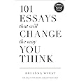 101 Essays That Will Change The Way You Think (English) (International ...