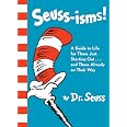 Amazon.com: Seuss-isms!: A Guide to Life for Those Just Starting Out ...