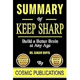 Keep Sharp: Build a Better Brain at Any Age: Gupta M.D., Sanjay ...