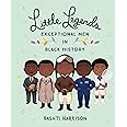 Little Legends: Exceptional Men in Black History (Leaders & Dreamers, 3 ...