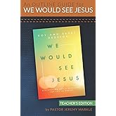 We Would See Jesus: Hession, Roy, Hession, Revel: 9780875085869: Amazon ...