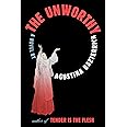 The Unworthy: A Novel: Bazterrica, Agustina, Moses, Sarah ...