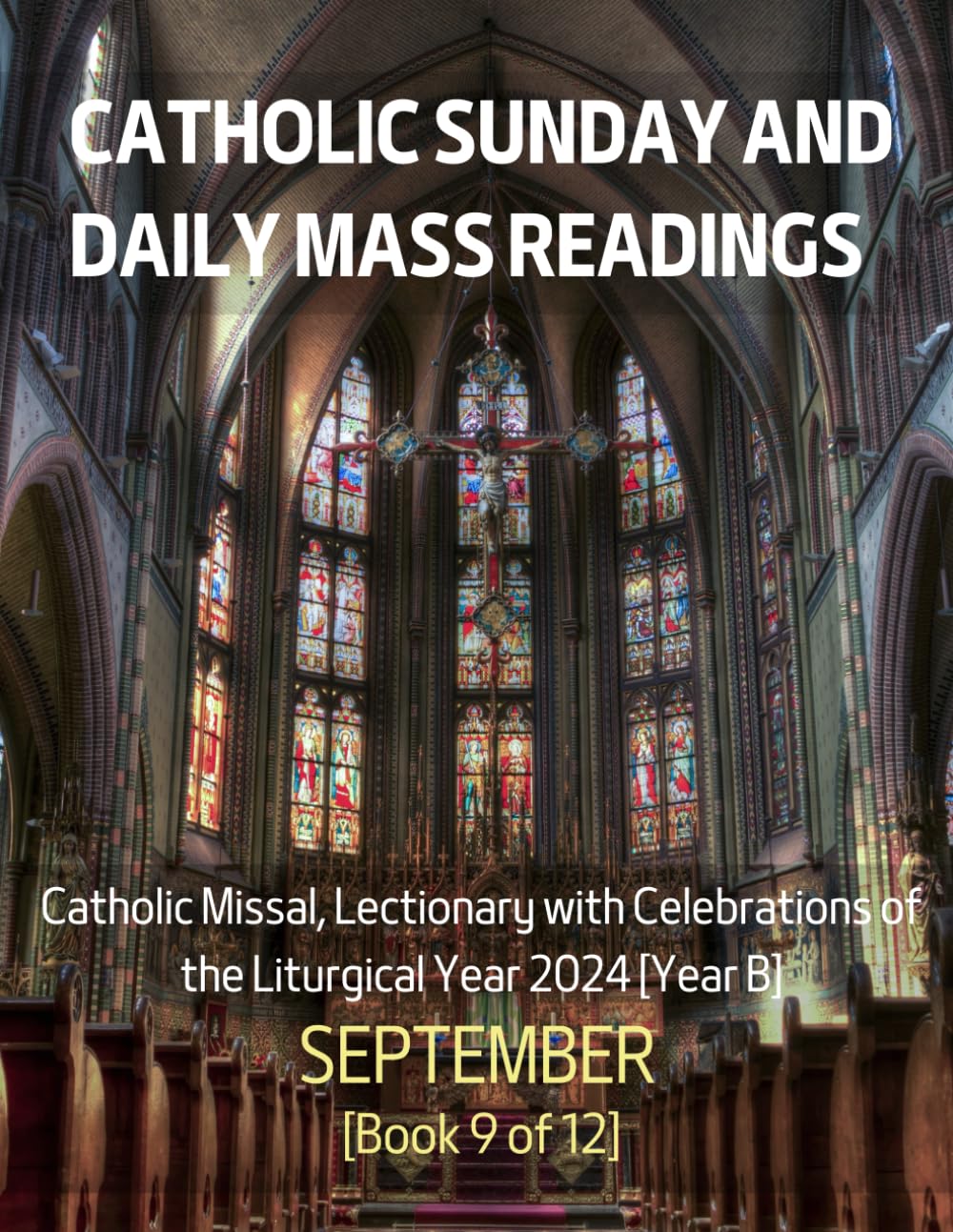 Mua Catholic Sunday and Daily Mass Readings for SEPTEMBER 2024: Catholic Missal, Lectionary with ...