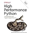 High Performance Python: Practical Performant Programming for Humans ...