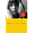 Brain on Fire (10th Anniversary Edition): My Month of Madness: Cahalan ...
