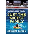 Amazon.com: Just the Nicest Family: An absolutely addictive and unputdownable psychological ...