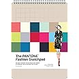 The PANTONE Fashion Sketchpad: 420 Figure Templates and 60 PANTONE ...