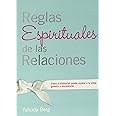 REGLAS ESPIRITUALES DE LAS RELACIONES : Berg, Yehuda: Amazon.com.mx: Libros